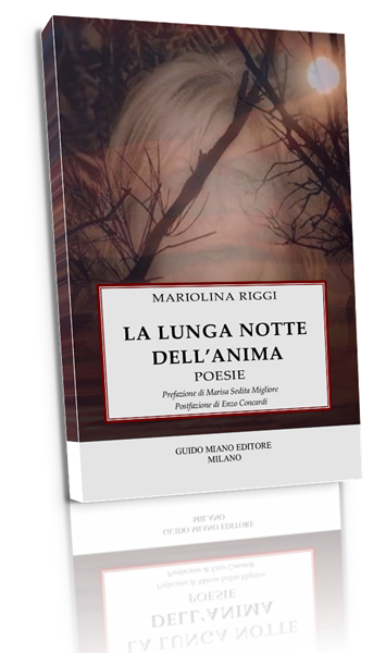 “La lunga notte dell’anima”: esce il nuovo volume della poetessa ...